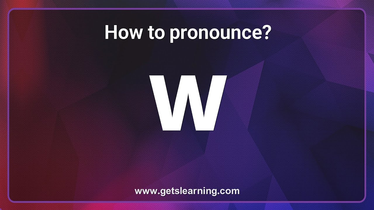 How To Pronounce W Correctly In English Common Words YouTube how-to-pronounce-w-correctly-in-english-common-words-youtube
