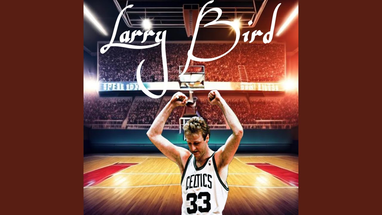 LARRY BIRD! - YouTube