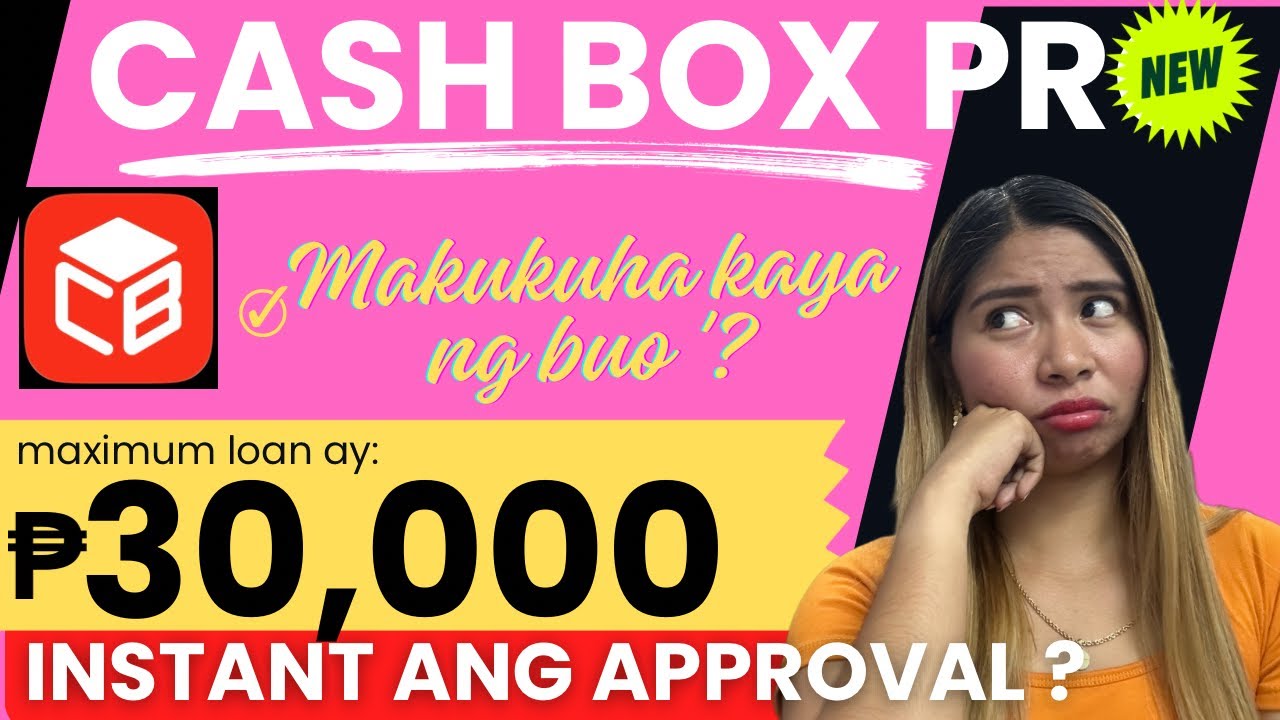 MAGKANO NGA BA ANG PWEDE MONG UTANGAN DITO KAY CASH BOX PRO ? ALAMIN ...