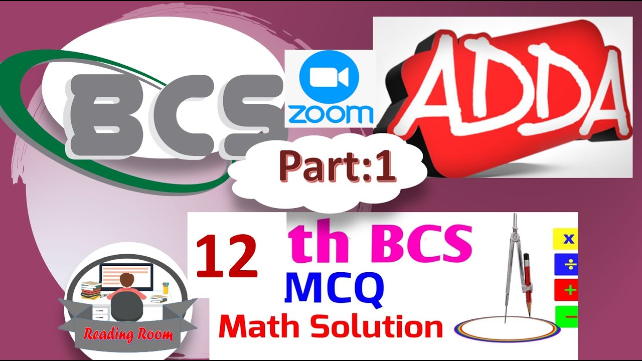12th BCS math solution Part-1|ZOOM class|Reading Room - YouTube
