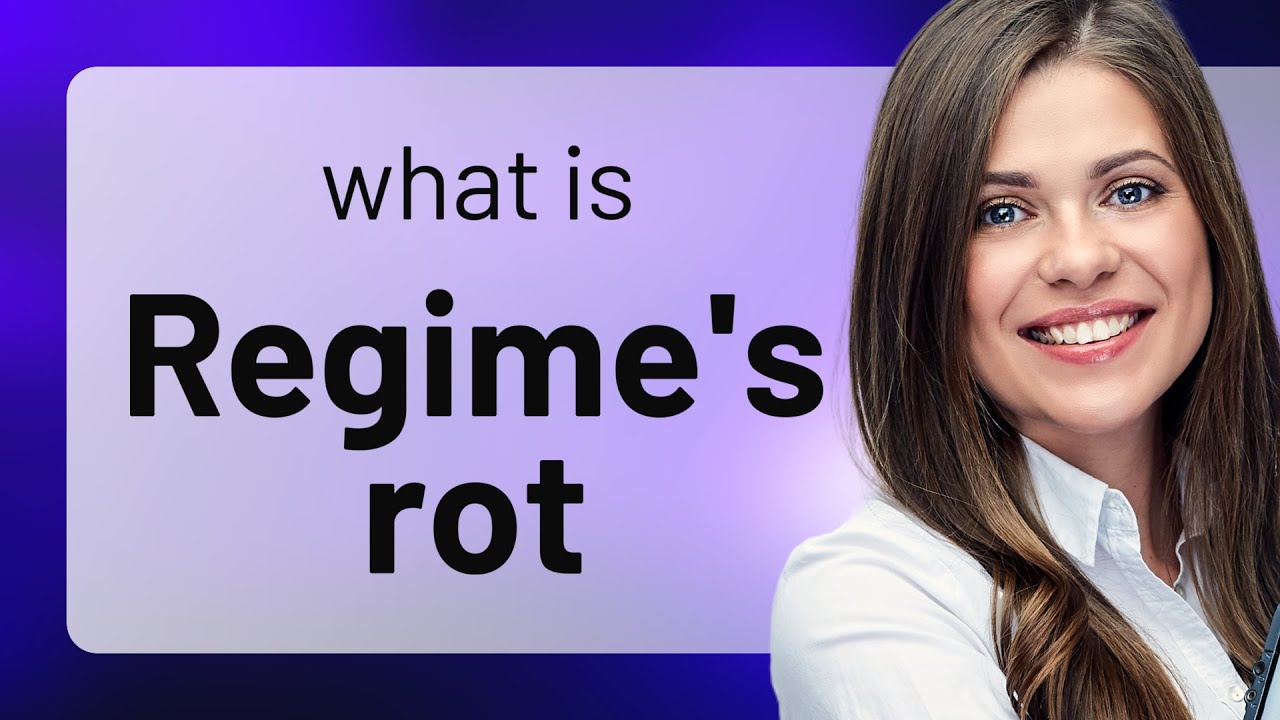 Understanding "Regime's Rot": A Guide to Advanced English Phrases - YouTube