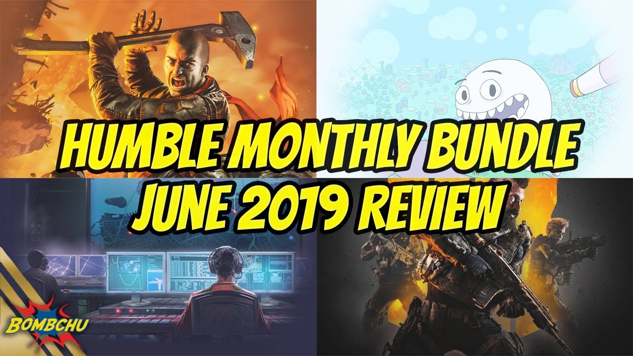 Humble Monthly Bundle | June 2019 Review - YouTube