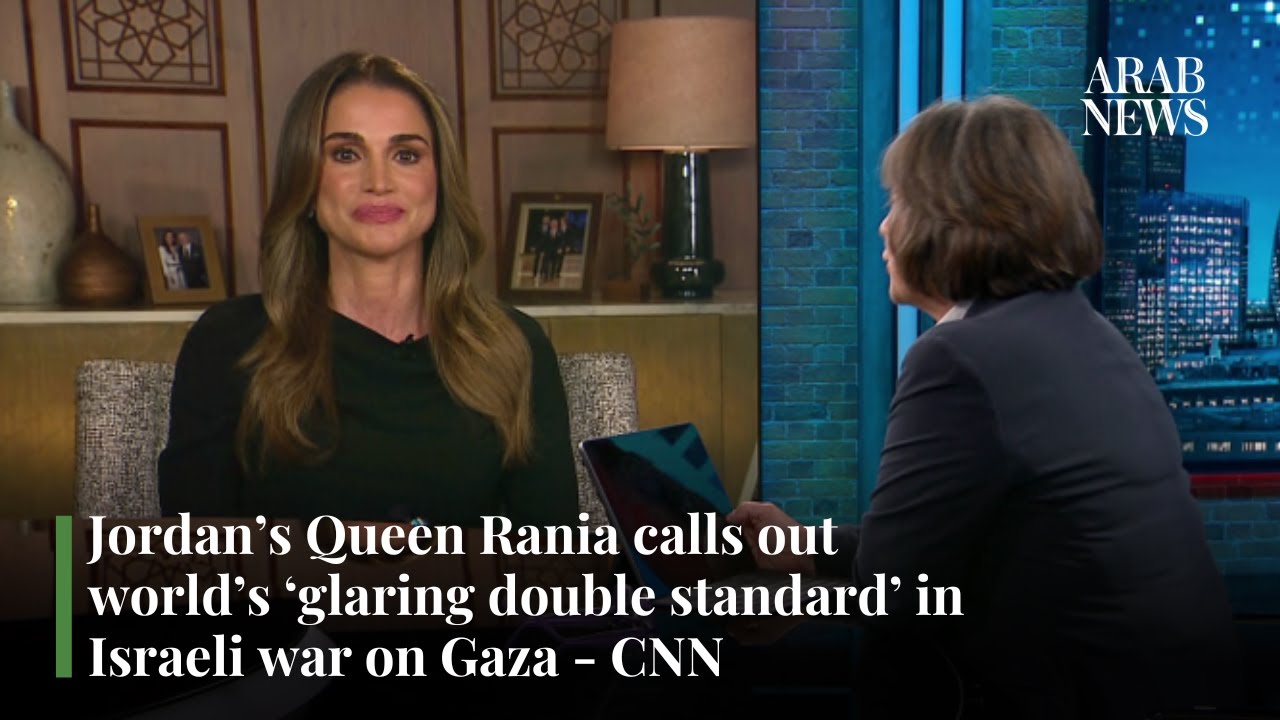 Jordan’s Queen Rania calls out world’s ‘glaring double standard’ in ...