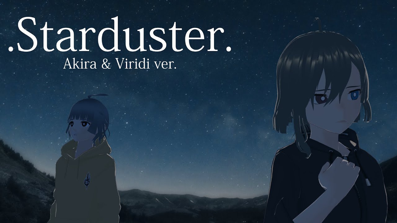 Hatsune Miku - Starduster / Akira and Viridi Cover - YouTube