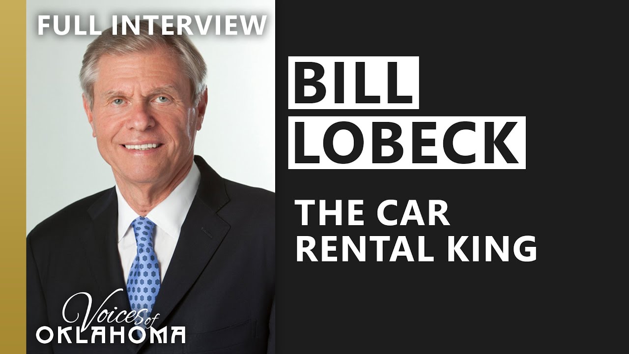 Bill Lobeck: The Visionary Who Shaped the Car Rental Industry | Full ...