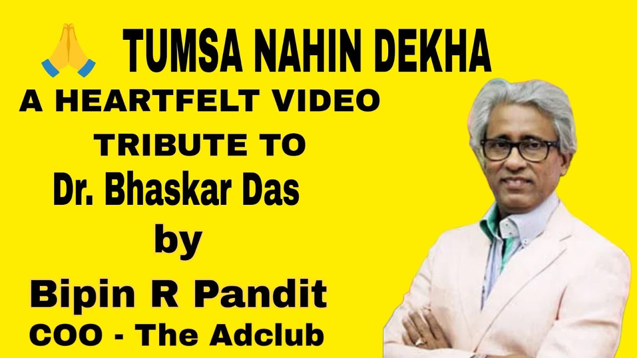 Bipin R Pandit speaks about the legendary Dr. Bhaskar Das - YouTube