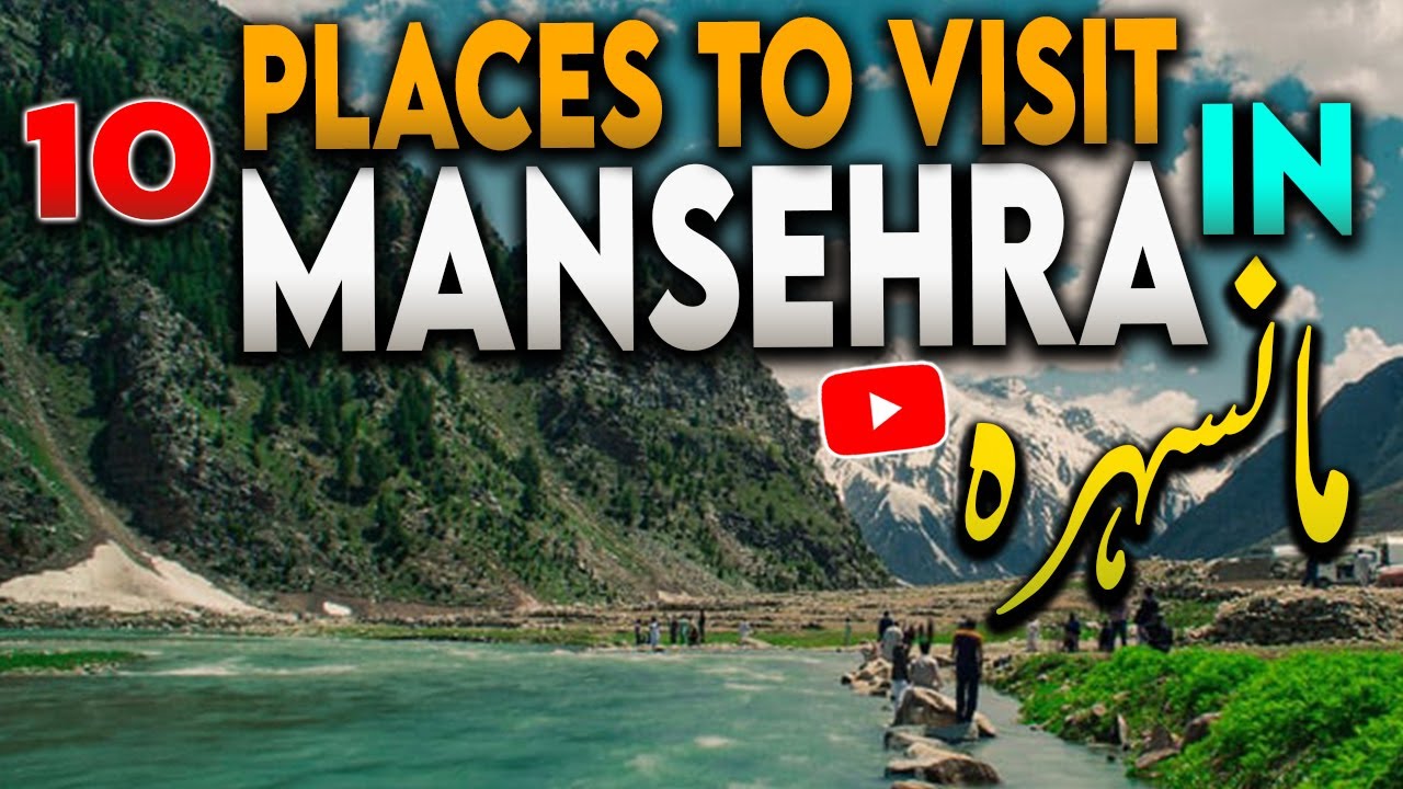 Top 5 Places to Visit in Mansehra KPK | Pakistan - Urdu/Hindi - YouTube