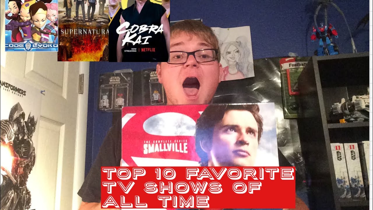 My Top 10 favorite TV shows of all time - YouTube