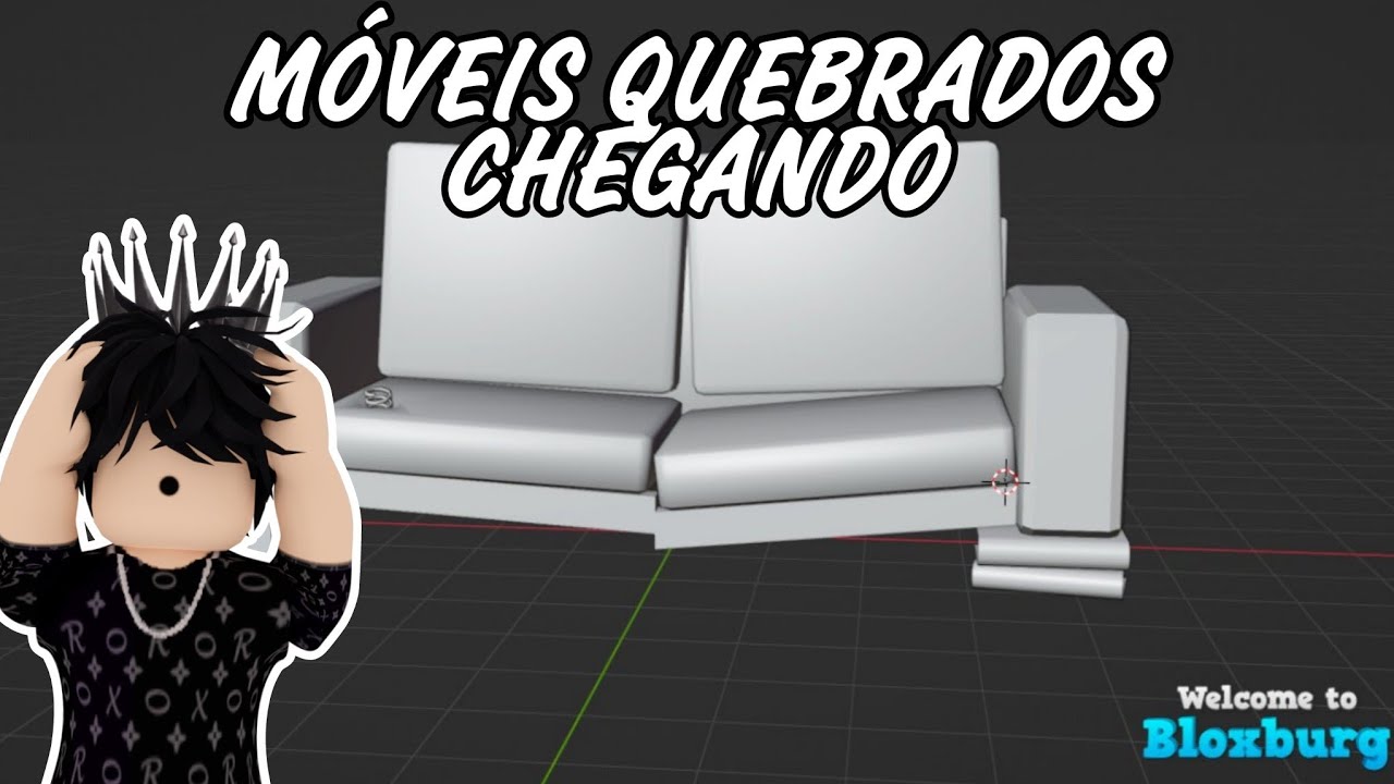 MÓVEIS QUEBRADOS CHEGANDO NA PROXIMA ATUALIZAÇÃO DO BLOXBURG - ROBLOX ...
