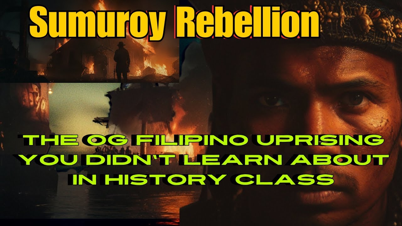 ** Sumuroy Rebellion: The OG Filipino Uprising You Didn't Learn About ...