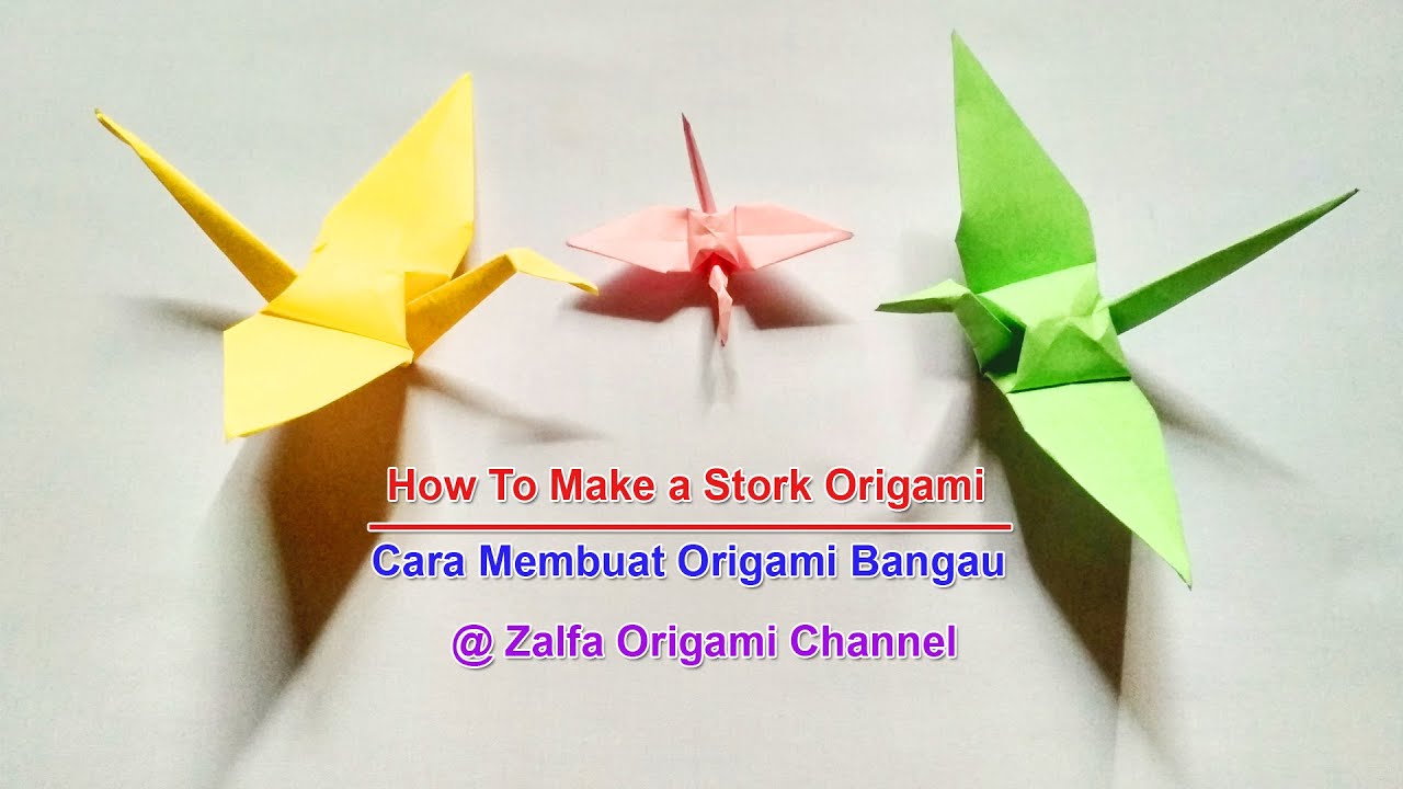 Cara Membuat Origami Burung Bangau - How To Make a Stork Origami by ...
