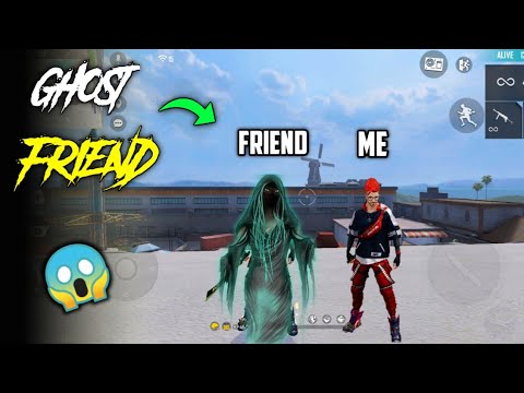 Free Fire : Ghost Friend In Training Ground | Free Fire Ghost Video #2 ...