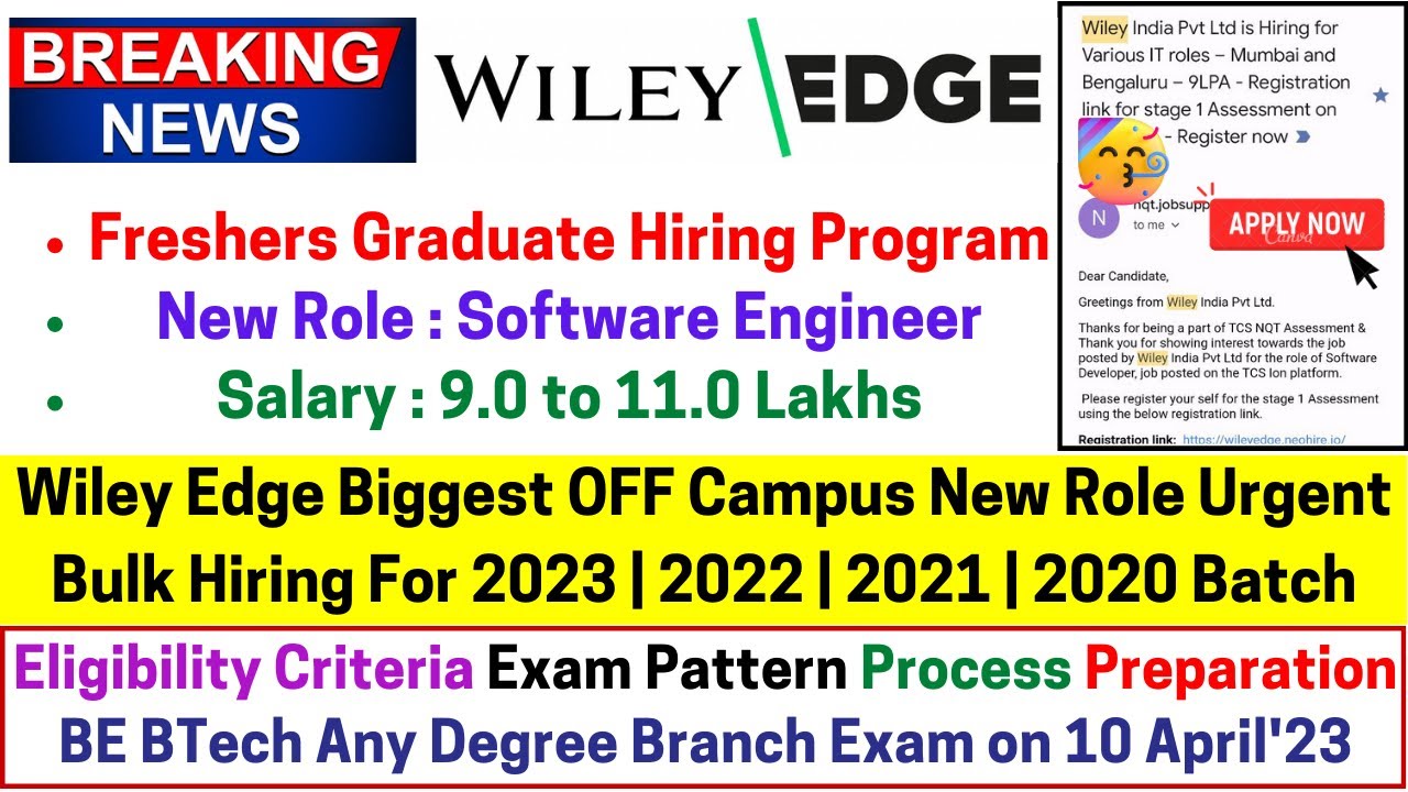 Wiley Edge Biggest OFF-Campus New Role Urgent Hiring 2023-2020 Salary ...