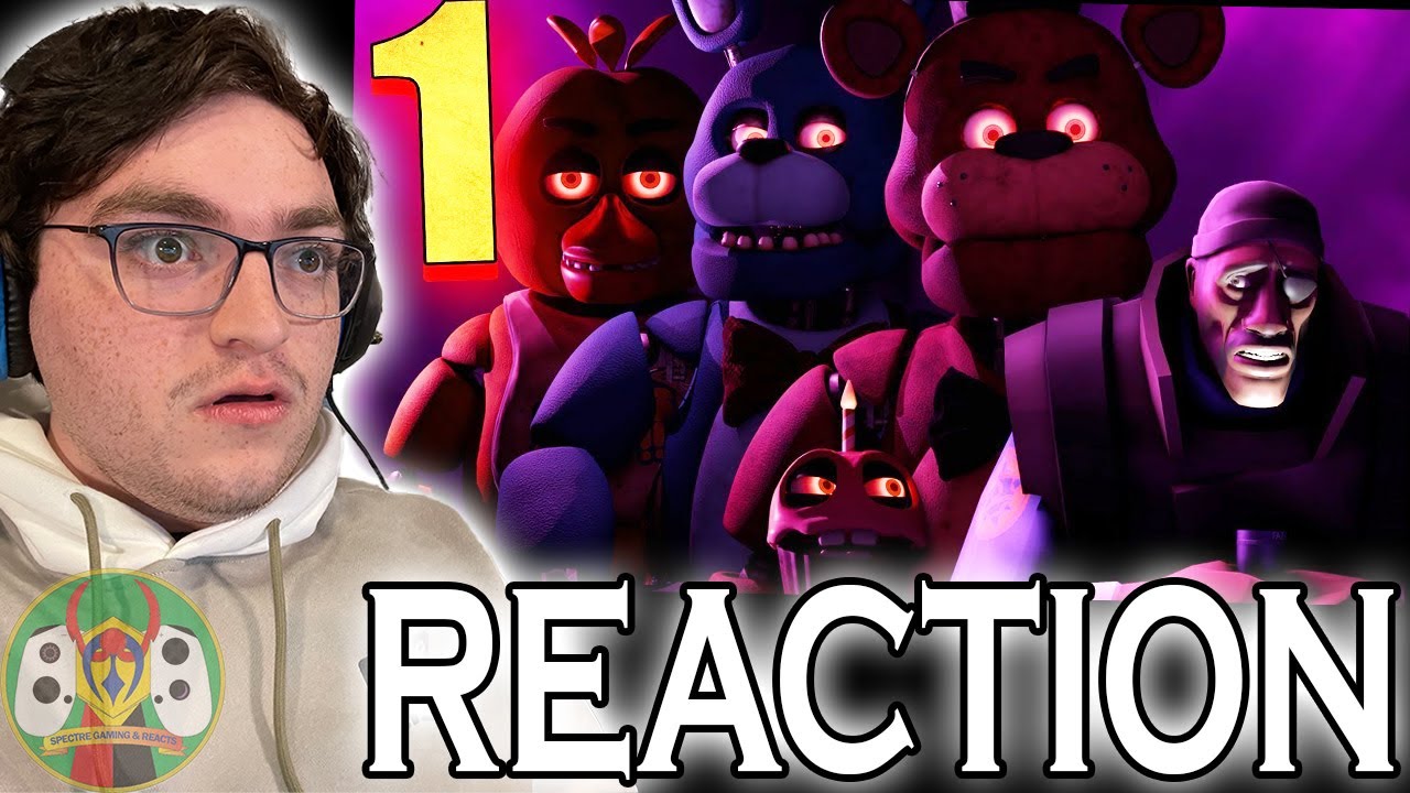 DEMOMAN VS FNAF! FNAF Movie Special! (Part 1/2) Reaction - YouTube