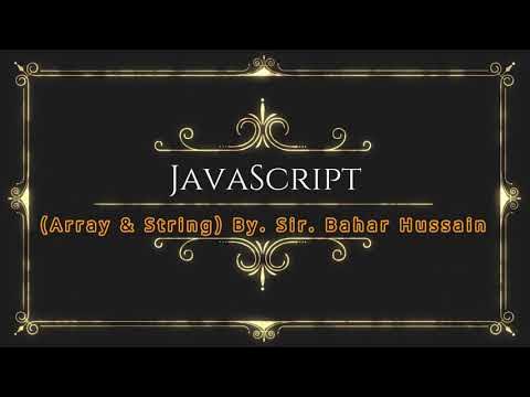 Learn Array and Strings in JavaScript in Urdu / Punjabi By: Sir. Bahar Hussain - YouTube