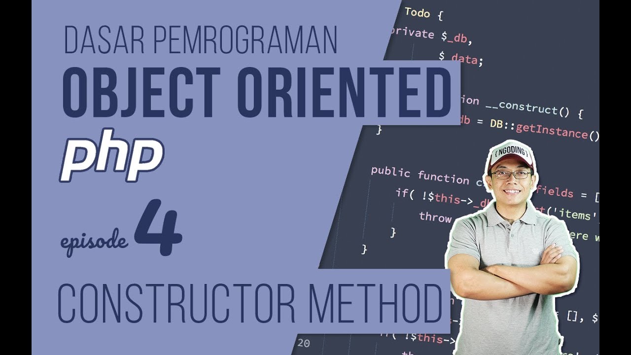 Oop Dasar Pada Php 4 Constructor Youtube