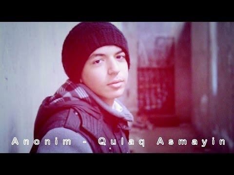 Anonim - Qulaq Asmayin (Audio)