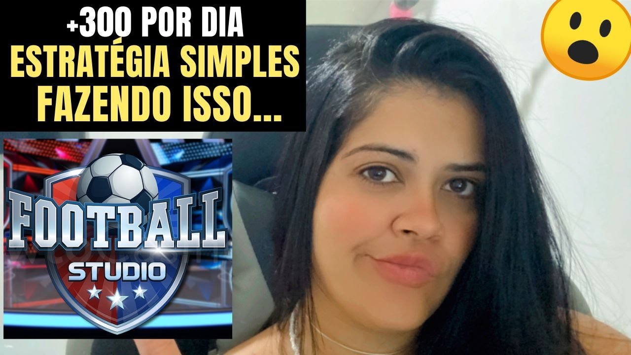 🔴MELHOR ESTRÁTEGIA Para Ganhar No Football Studio- Como Ganhar No ...