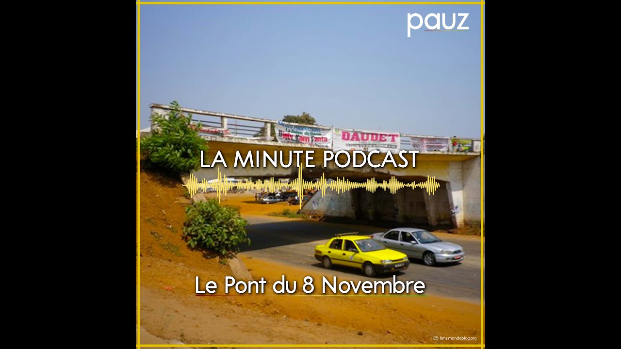 "Pont du 8 novembre" - La minute podcast - YouTube