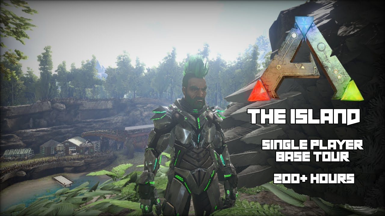 ARK Survival Evolved - The Island - Single Player Base Tour - 200 Days ...