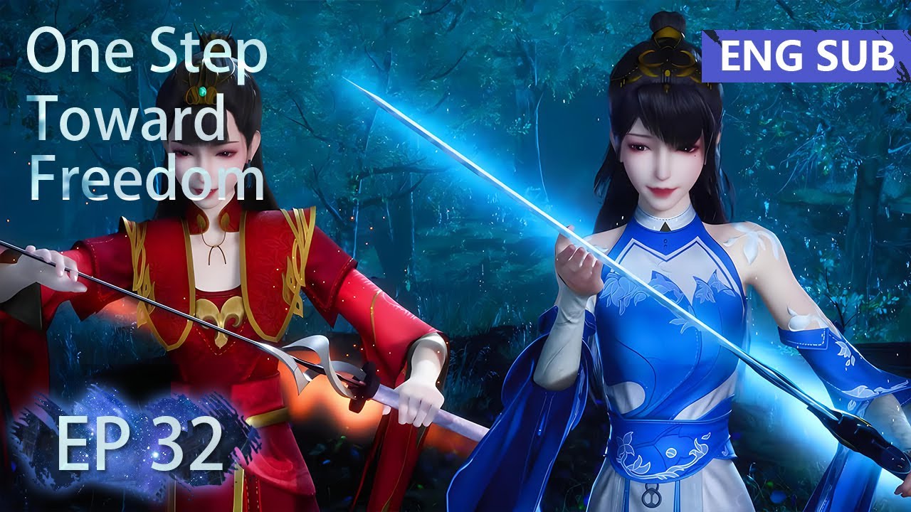 [Eng Sub] One Step Toward Freedom episode 32 - YouTube