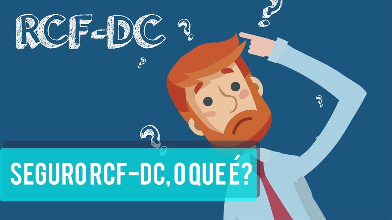 O que é o Seguro RCF-DC? (seguro de roubo/desaparecimento de carga ...