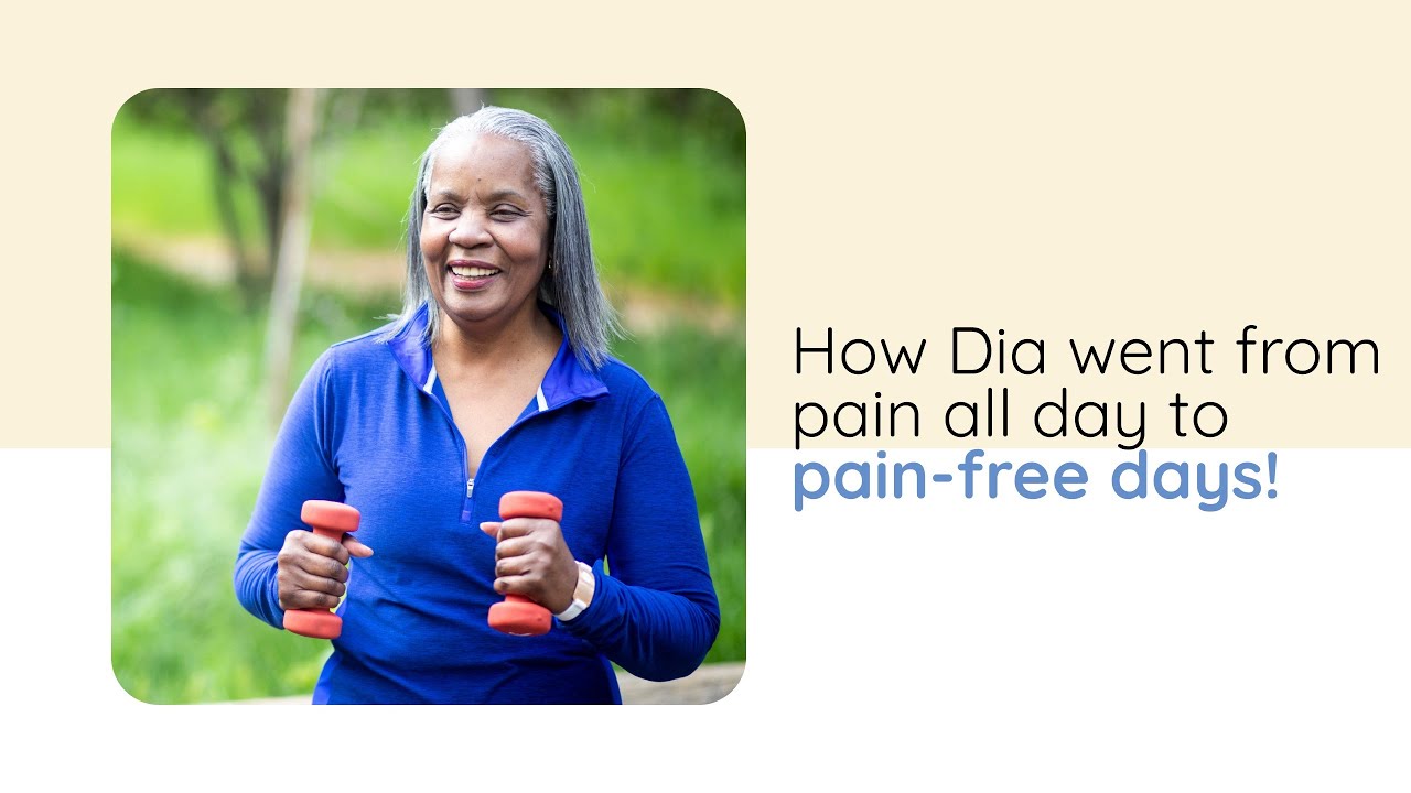 How Dia went from pain all day to pain-free days - YouTube