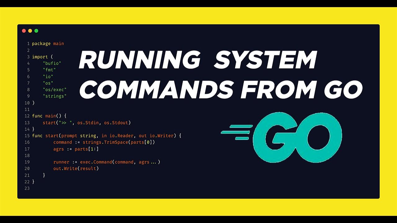 Golang Tutorial How To Run System Commands In Go YouTube