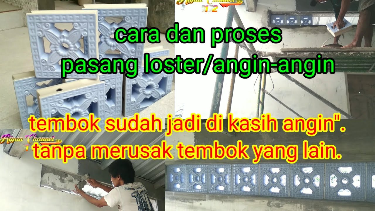 CARA DAN PROSES PASANG LOSTER/ANGIN ANGIN - YouTube