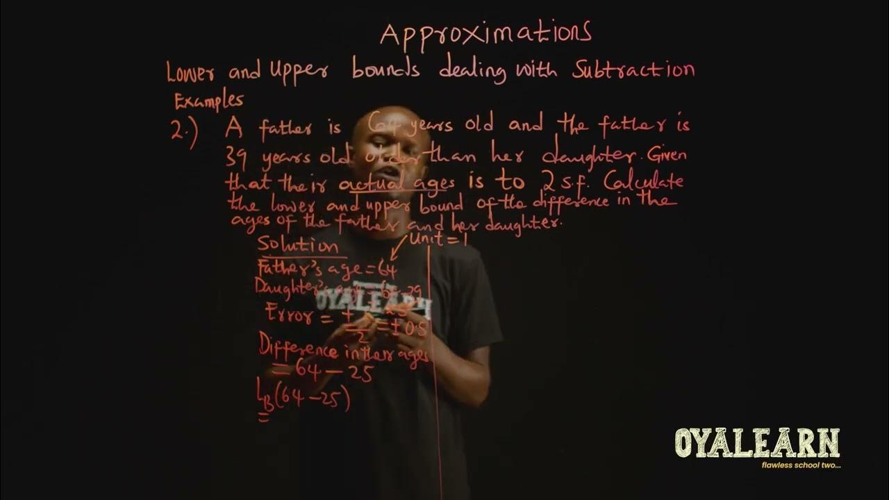 SS2 | Mathematics | Approximation | Lower and upper bounds dealing with subtraction | 2 - YouTube