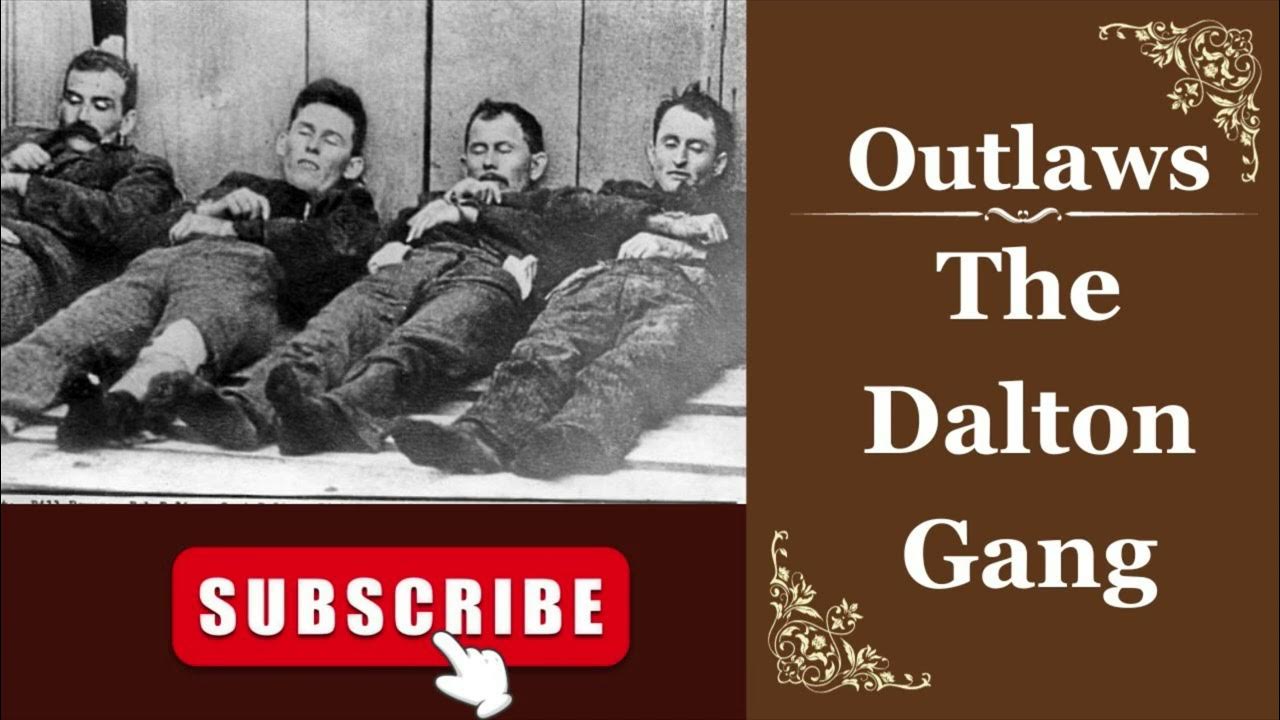 Outlaws - The Dalton Gang - YouTube