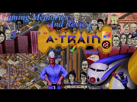 A-Train - Amiga - Gaming Memories And Review - YouTube