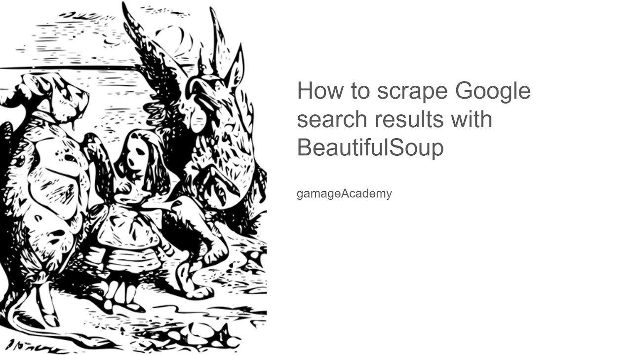 How To Scrape Google Search Results With Python Beautifulsoup YouTube how-to-scrape-google-search-results-with-python-beautifulsoup-youtube