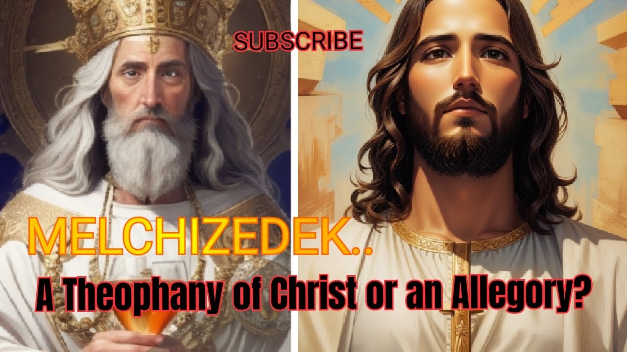 Melchizedek: A Theophany of Christ or an Allegory? #melchizedek #christ #christianity # ...
