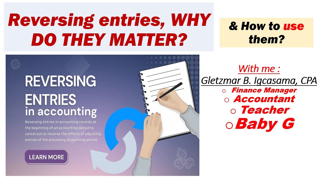 Ace your exams & learn REVERSING ENTRIES, WHY THEY MATTER? & HOW TO USE ...
