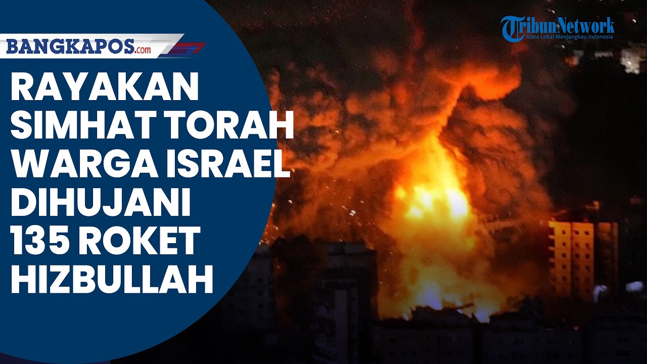 Rayakan Simhat Torah Warga Israel Dihujani 135 Roket Hizbullah, Jutaan ...