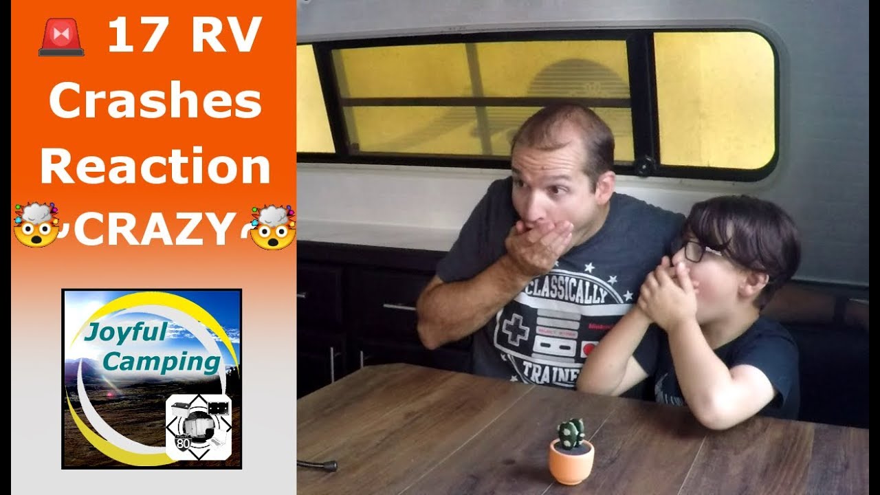 17 RV Crashes - Reaction to CRAZY Accidents! react --- Joyful Camping ...