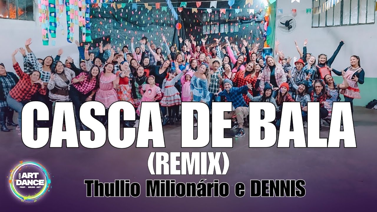 CASCA DE BALA - Remix Thullio Milionário, DENNIS l Zumba Coreo l ...