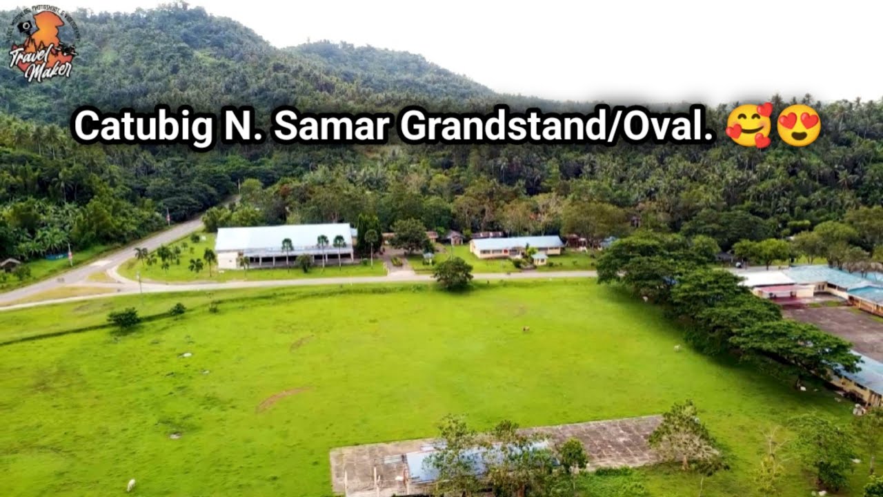 Catubig N. Samar Grandstand/Oval. 😍 - YouTube