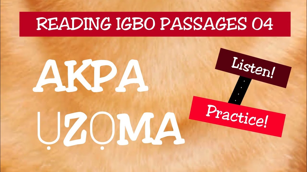 How to Start Reading Igbo Books and Start Practicing Your Igbo Language ...