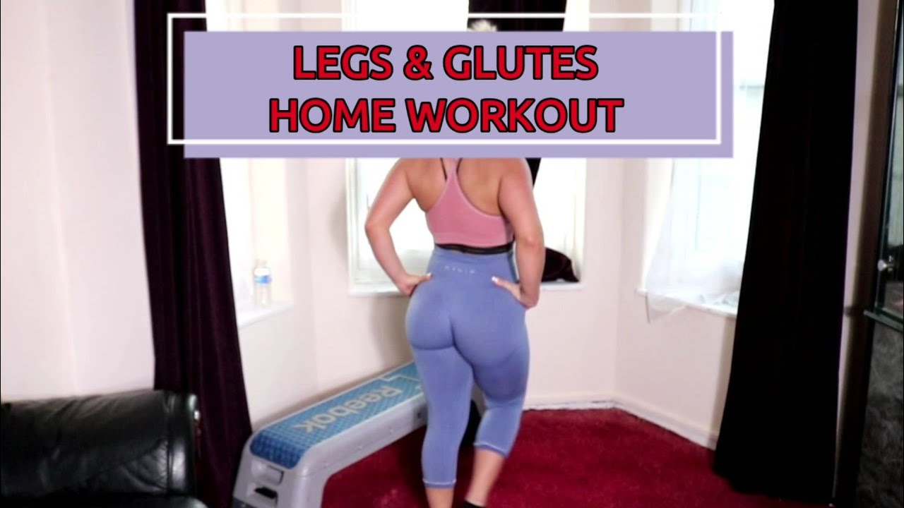 Booty And Legs Home Workout Youtube