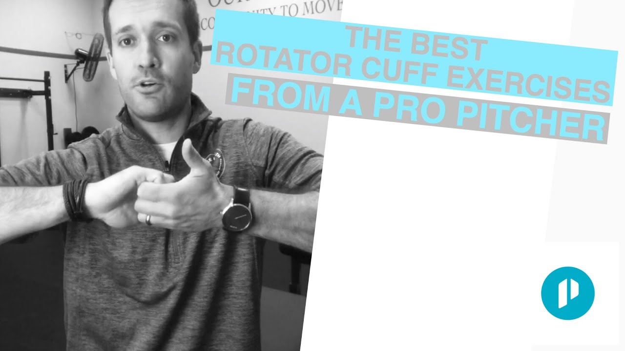 2 Minute Tip: The Best Rotator Cuff Exercises From a Pro Pitcher - YouTube