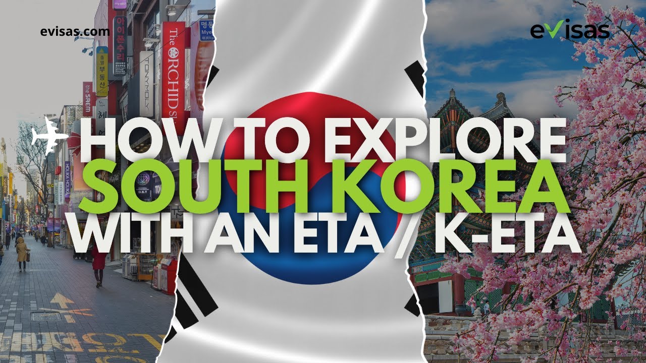 How to Travel to South Korea with an eTA (K ETA) - YouTube
