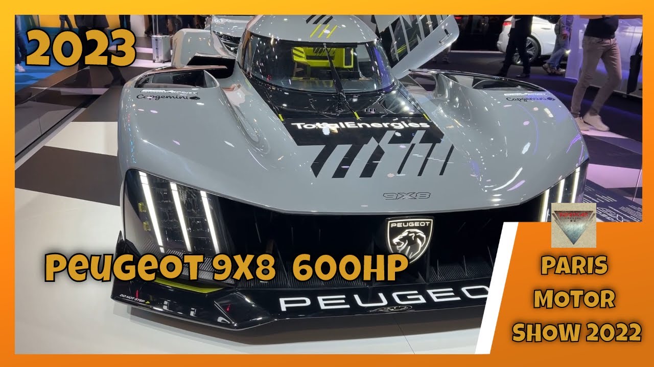 2023 Peugeot 9X8 600HP Hybrid Hypercar With No Rear Wing Paris Motor ...