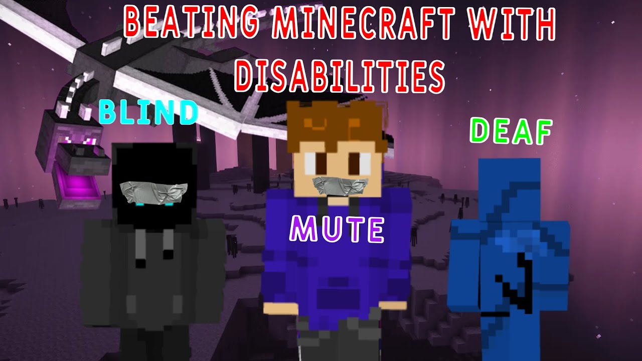 Minecraft but we're disabled - YouTube