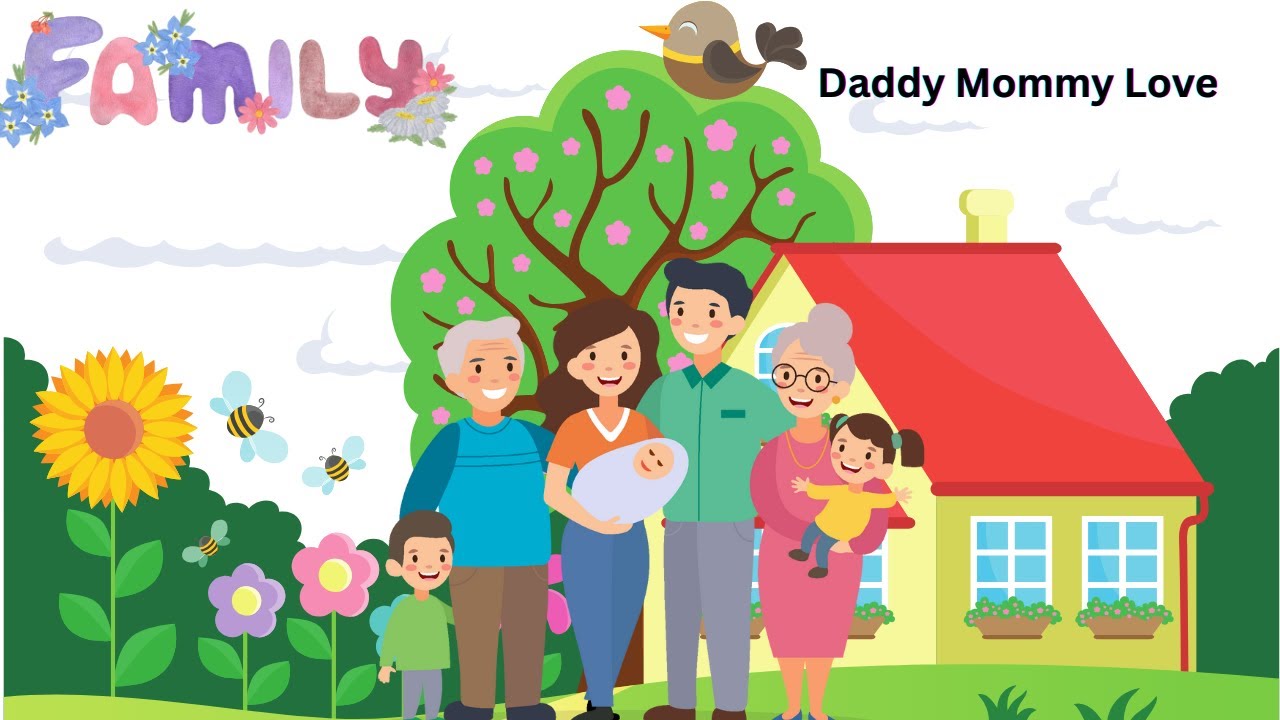 Daddy Mommy Love_ Nursery Rhymes-learning songs - YouTube