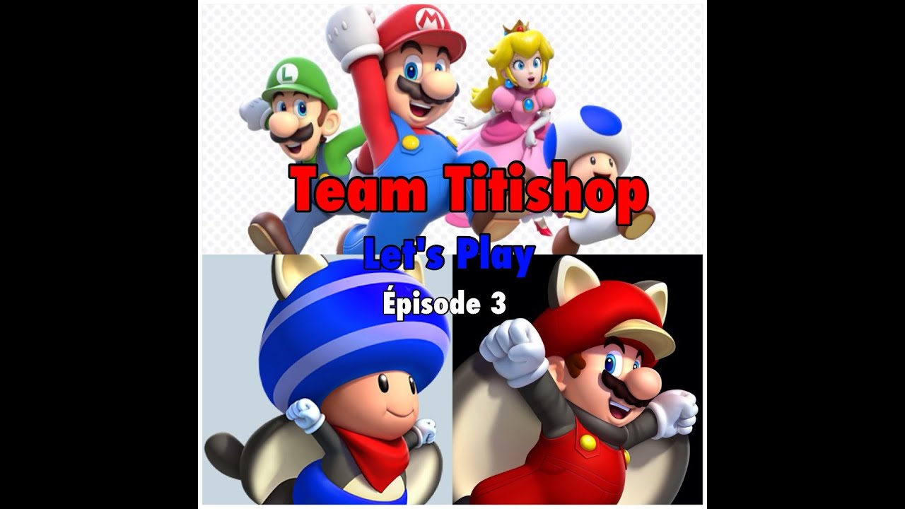 Let's Play SMB U Ép3 part2 "SANS YOSHI,PAS DE PIÈCE" - YouTube