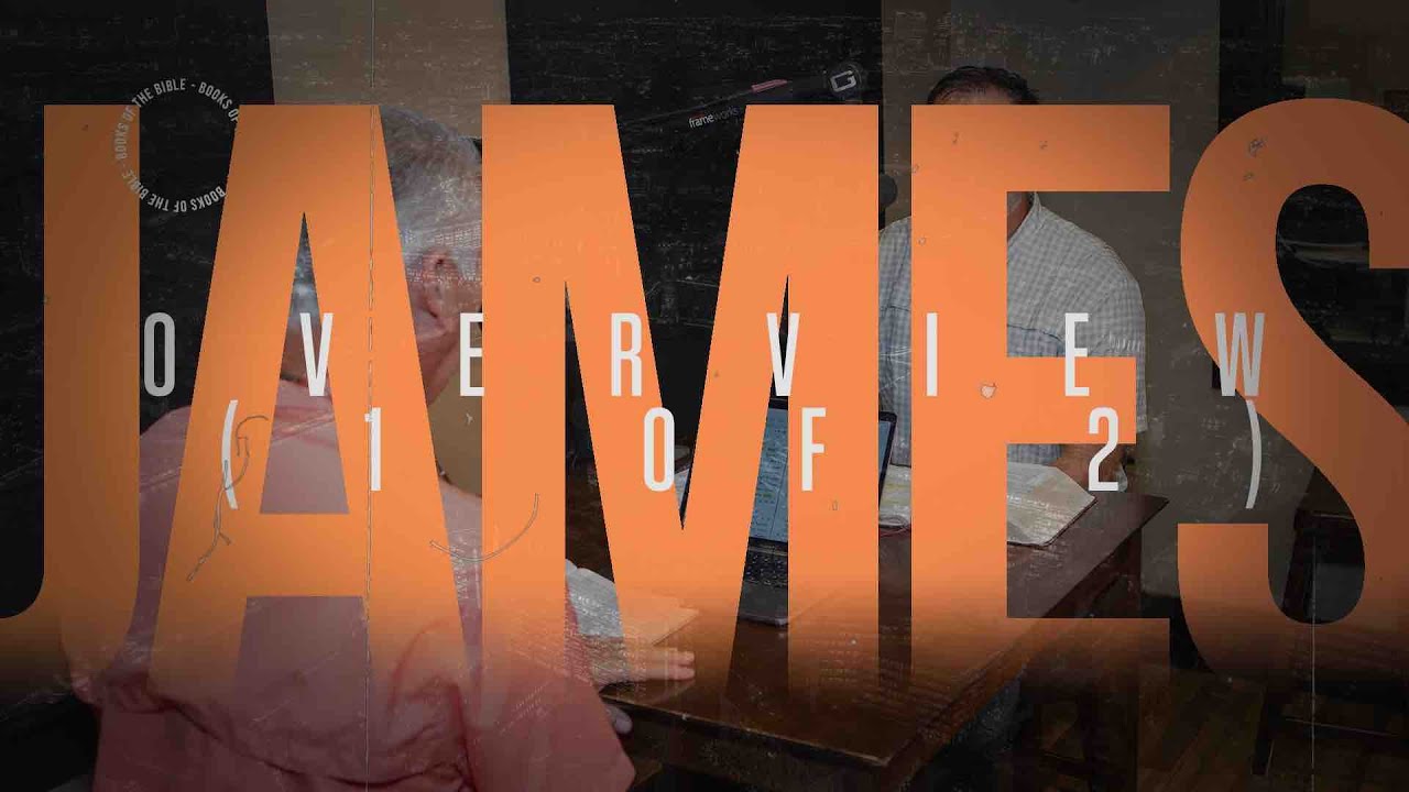 Book of James Summary: A Complete Overview (Part 1) - YouTube