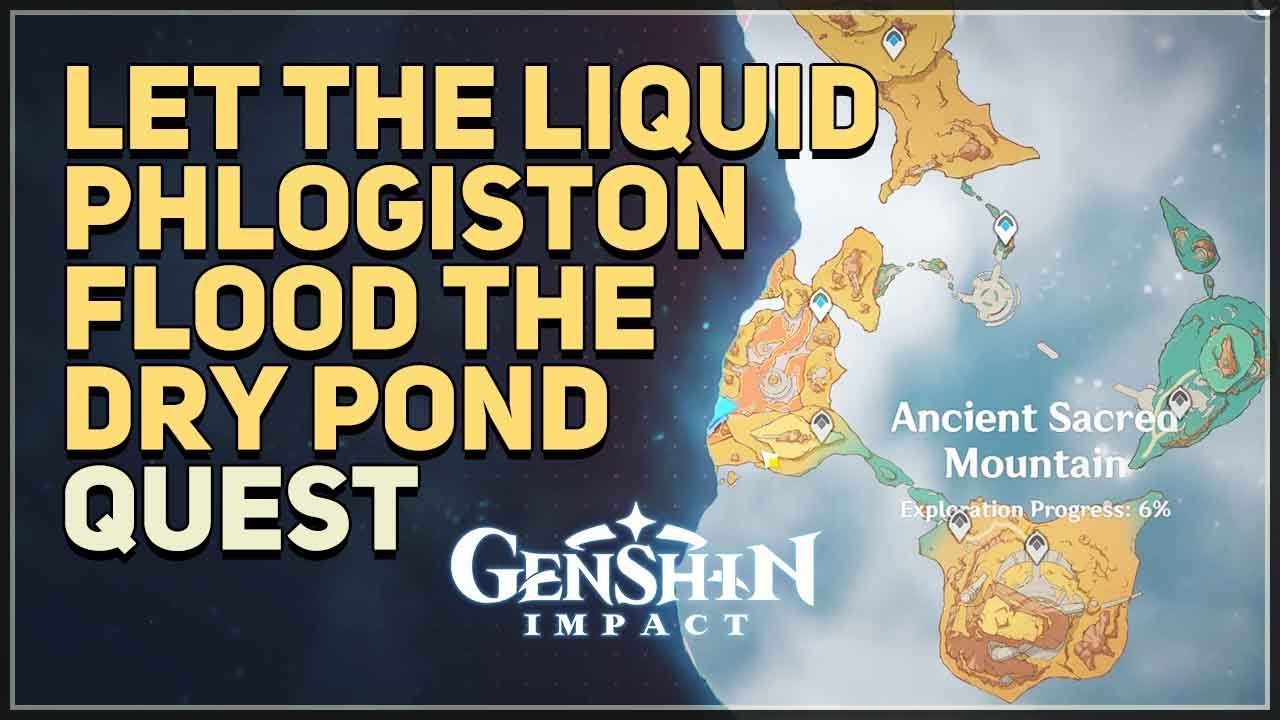Let the liquid Phlogiston flood the dry pond Genshin Impact - YouTube