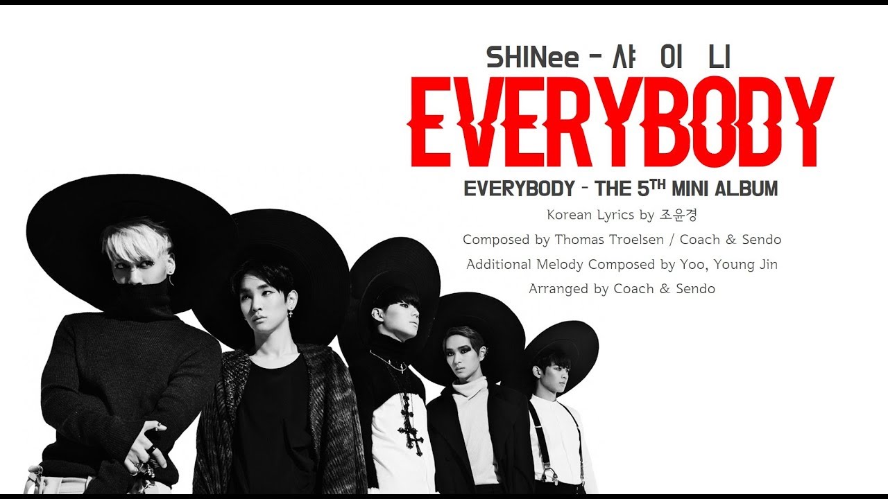 샤이니 (SHINee) - Everybody [LYRICS HAN-ROM-ENG] - YouTube